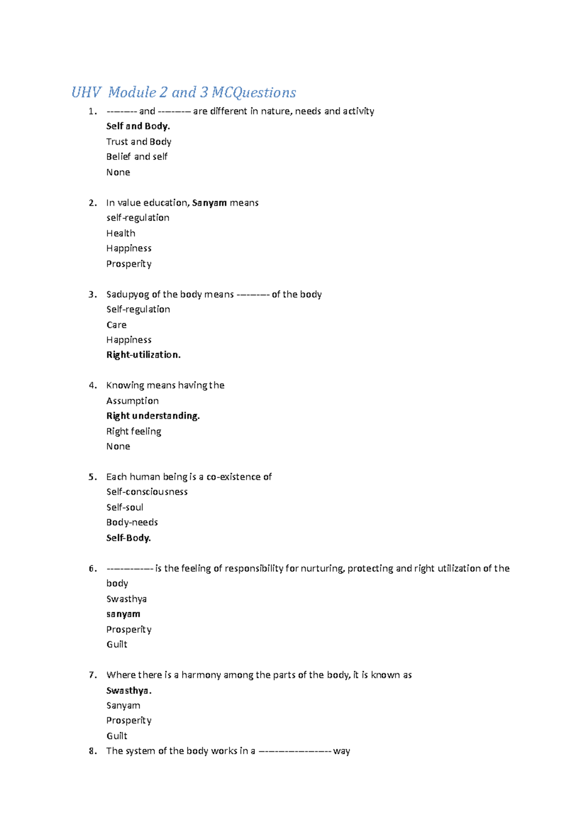 UHV Module 2 MCQ - UHV Module 2 and 3 MCQuestions - and - are different in nature, needs and ...