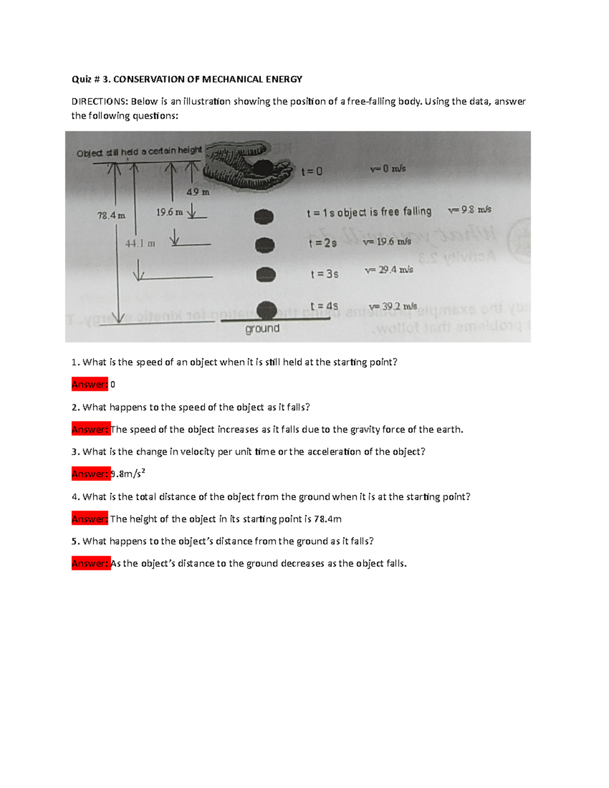 Conservationof Mechanical Energy - Quiz # 3. CONSERVATION OF MECHANICAL ENERGY DIRECTIONS: Below ...