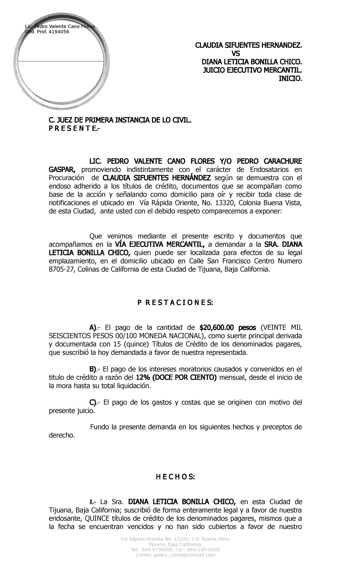 Ejecutivo Mercantil Pagare - CLAUDIA SIFUENTES HERNANDEZ. VS DIANA ...