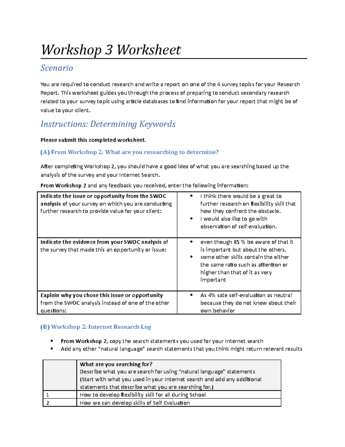 Workshop 3 - Workshop 3 Worksheet Scenario You are required to conduct ...