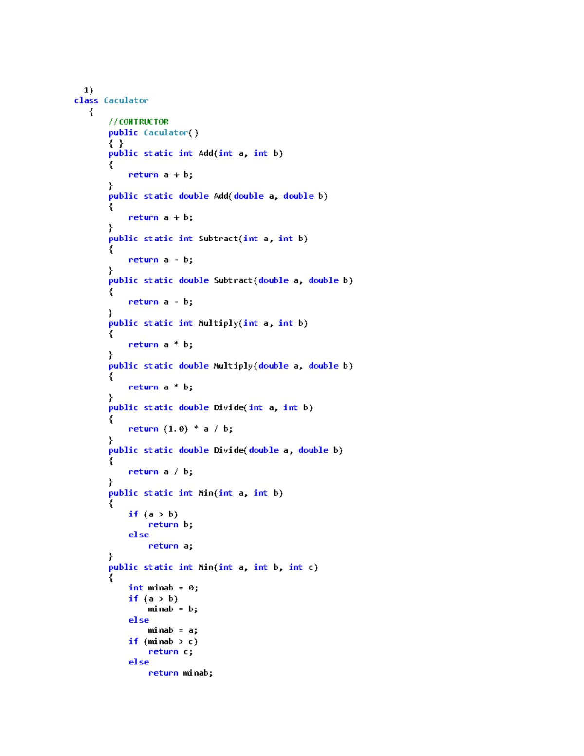 Nguyenngockhoa 21dh110870 - 1) class Caculator { //CONTRUCTOR public ...