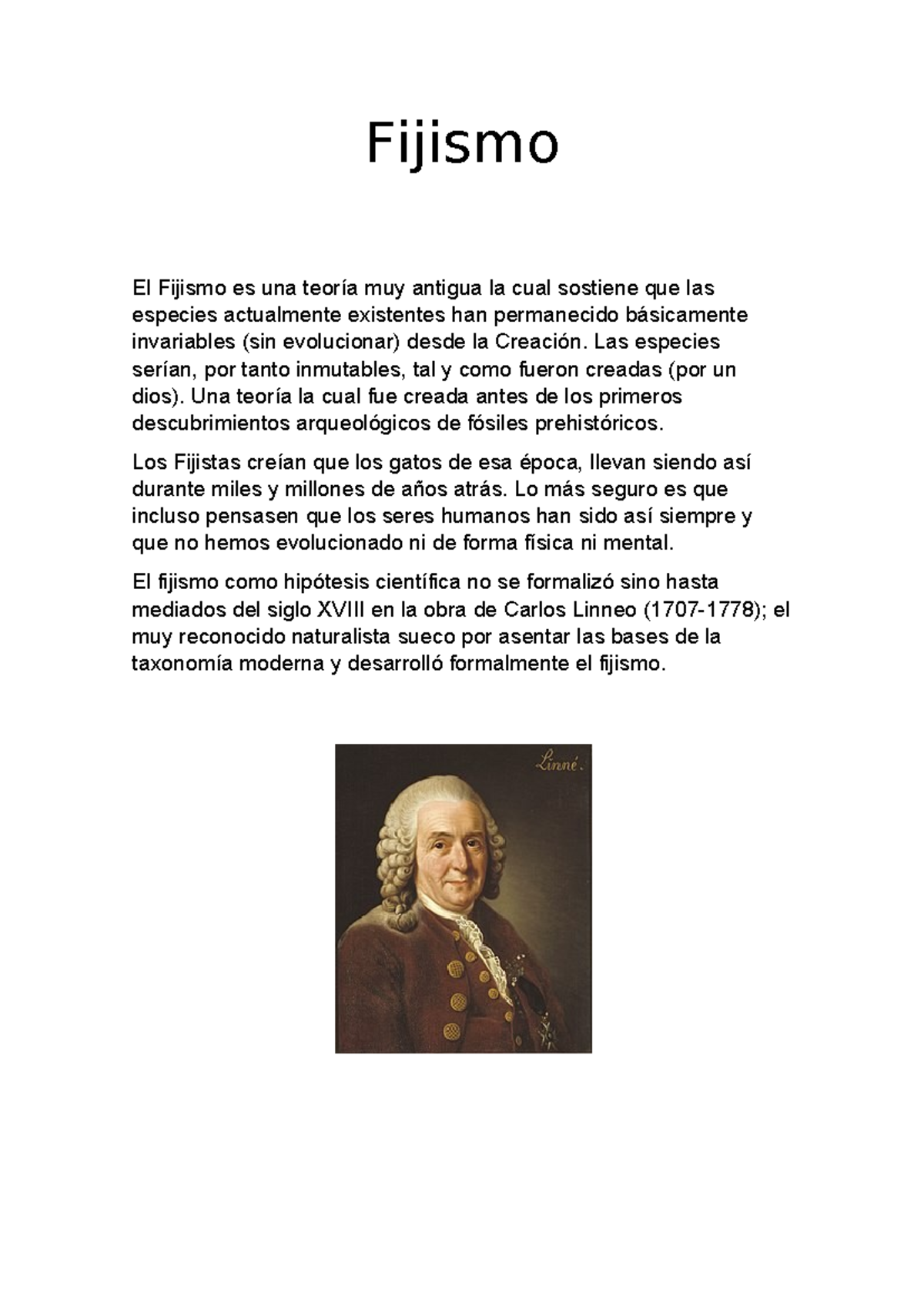 Fijismo y Lamarckismo - Fijismo El Fijismo es una teoría muy antigua la ...