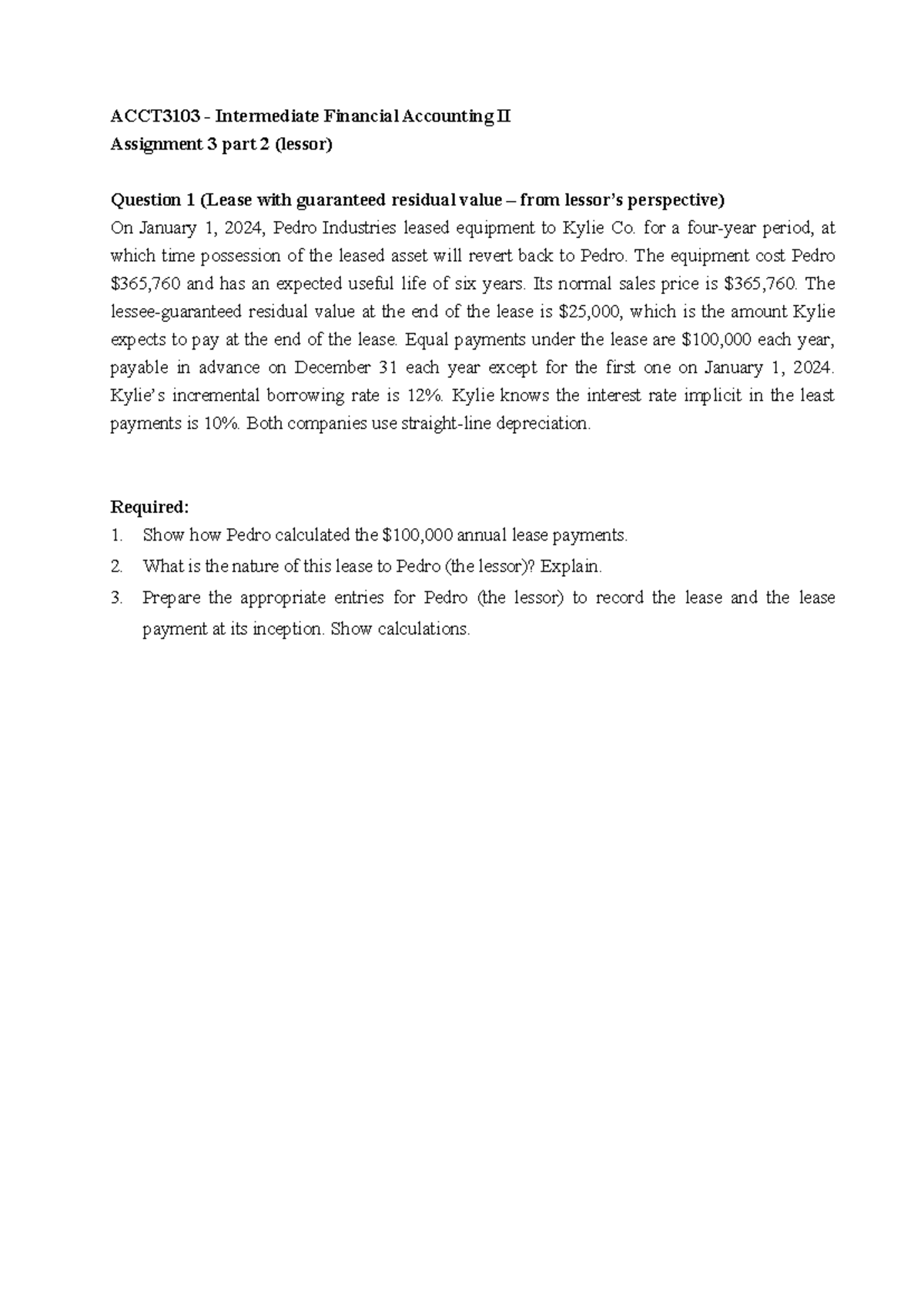 Assignment 3 - Part II - ACCT3103 - Intermediate Financial Accounting II Assignment 3 part 2 ...