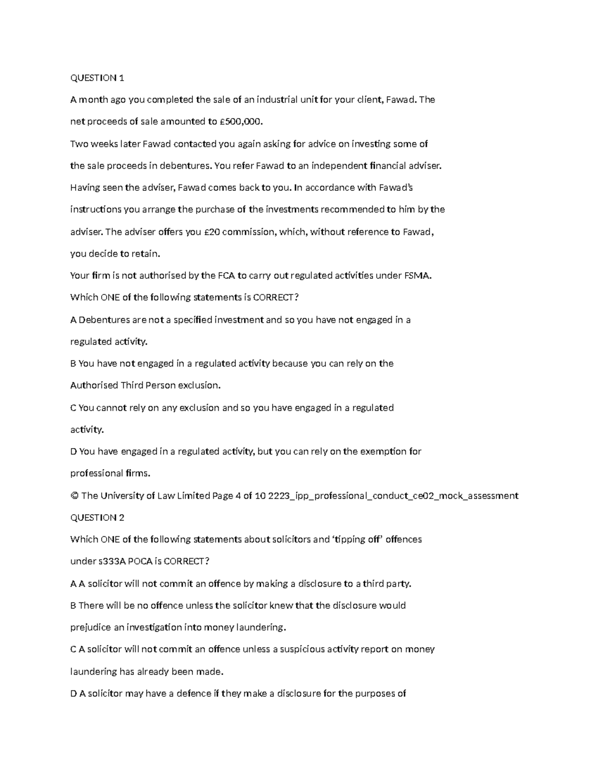 PCR Mock Qs - Assignment - QUESTION 1 A month ago you completed the sale of an industrial unit ...