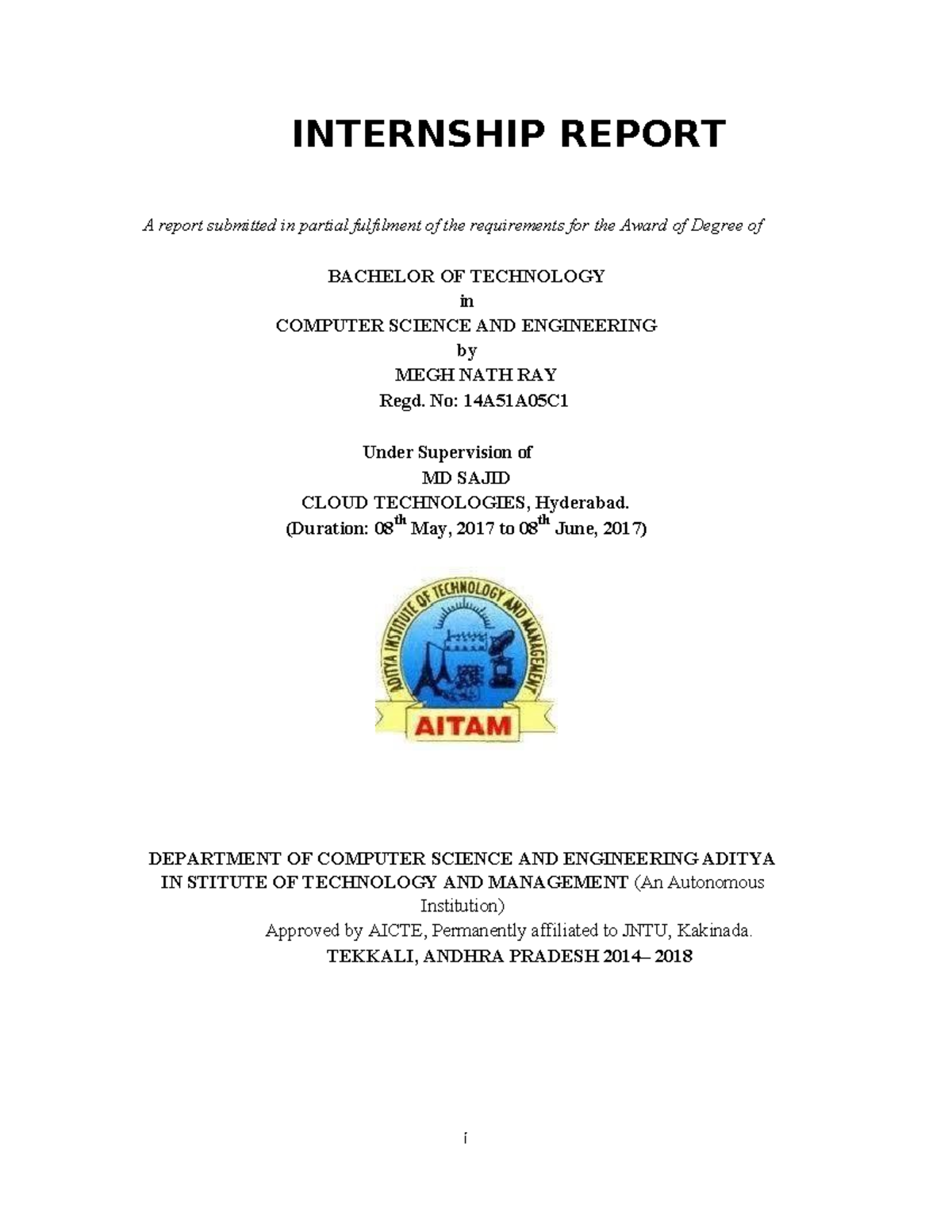 Internship Report sample 3 - INTERNSHIP REPORT A report submitted in ...