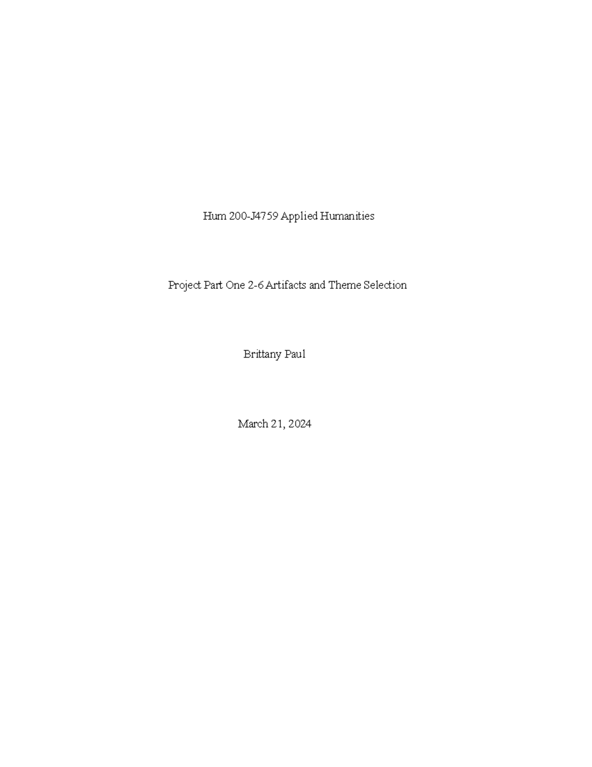 Project part one Humanities 200 - Hum 200-J4759 Applied Humanities ...