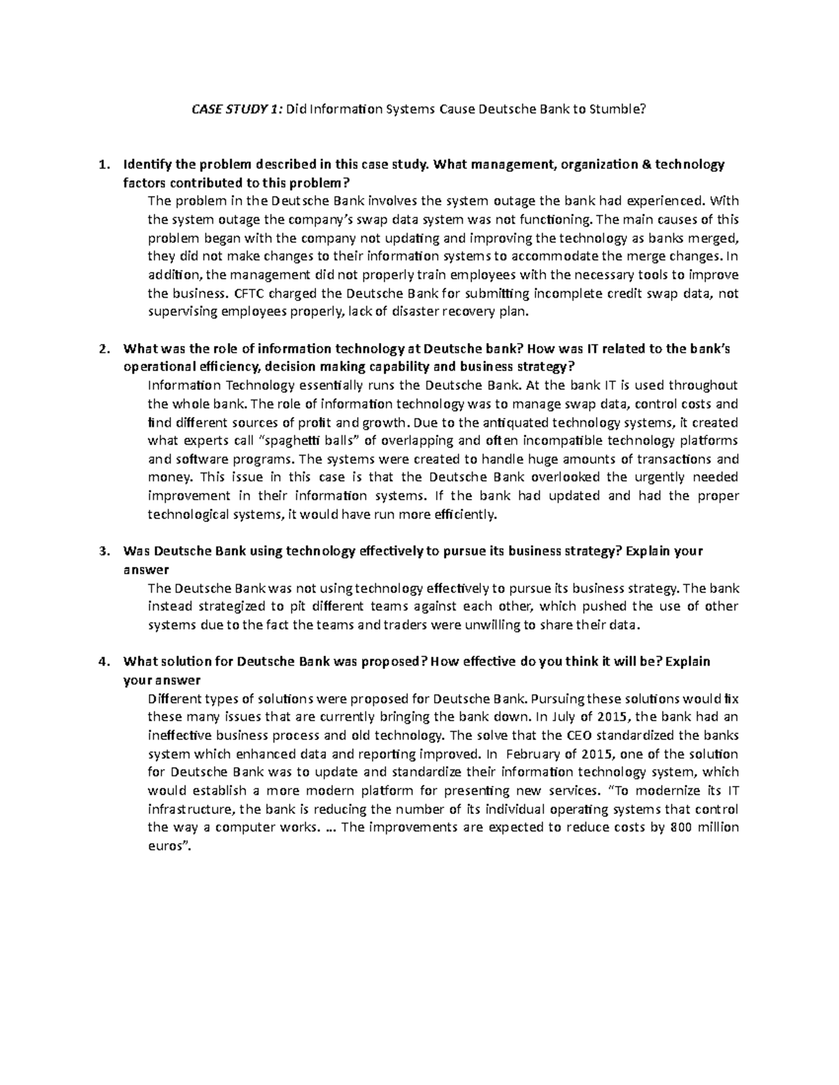 Case Study 1 - CASE STUDY 1: Did Information Systems Cause Deutsche ...