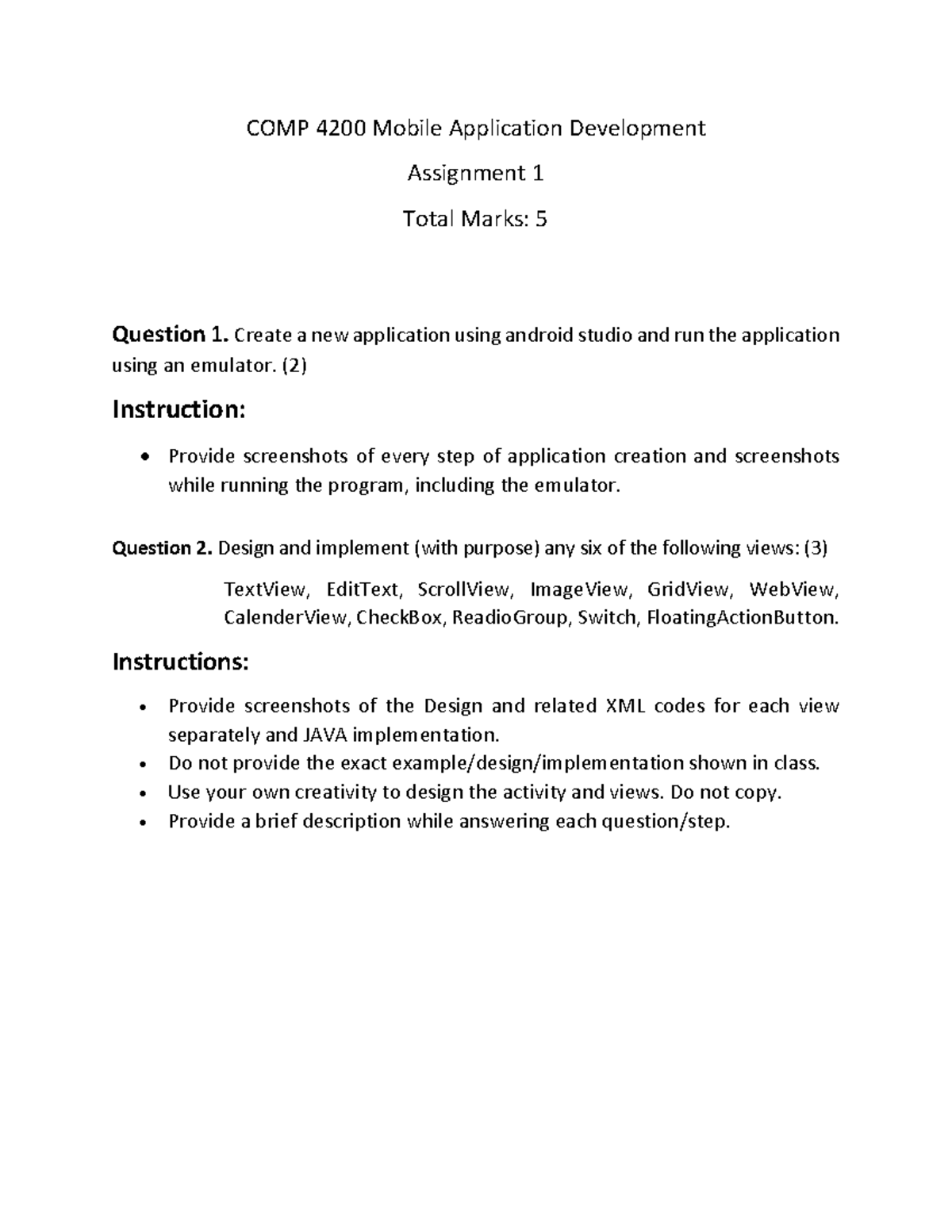 Assignment 1 COMP4200 1 - COMP 4200 Mobile Application Development Assignment 1 Total Marks: 5 ...