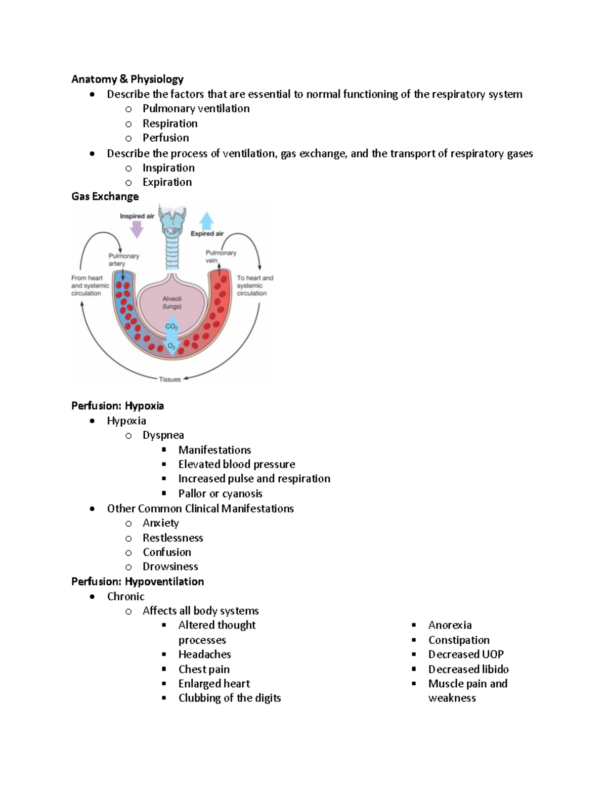 Oxygenation - ...... - Anatomy & Physiology - Describe the factors that ...