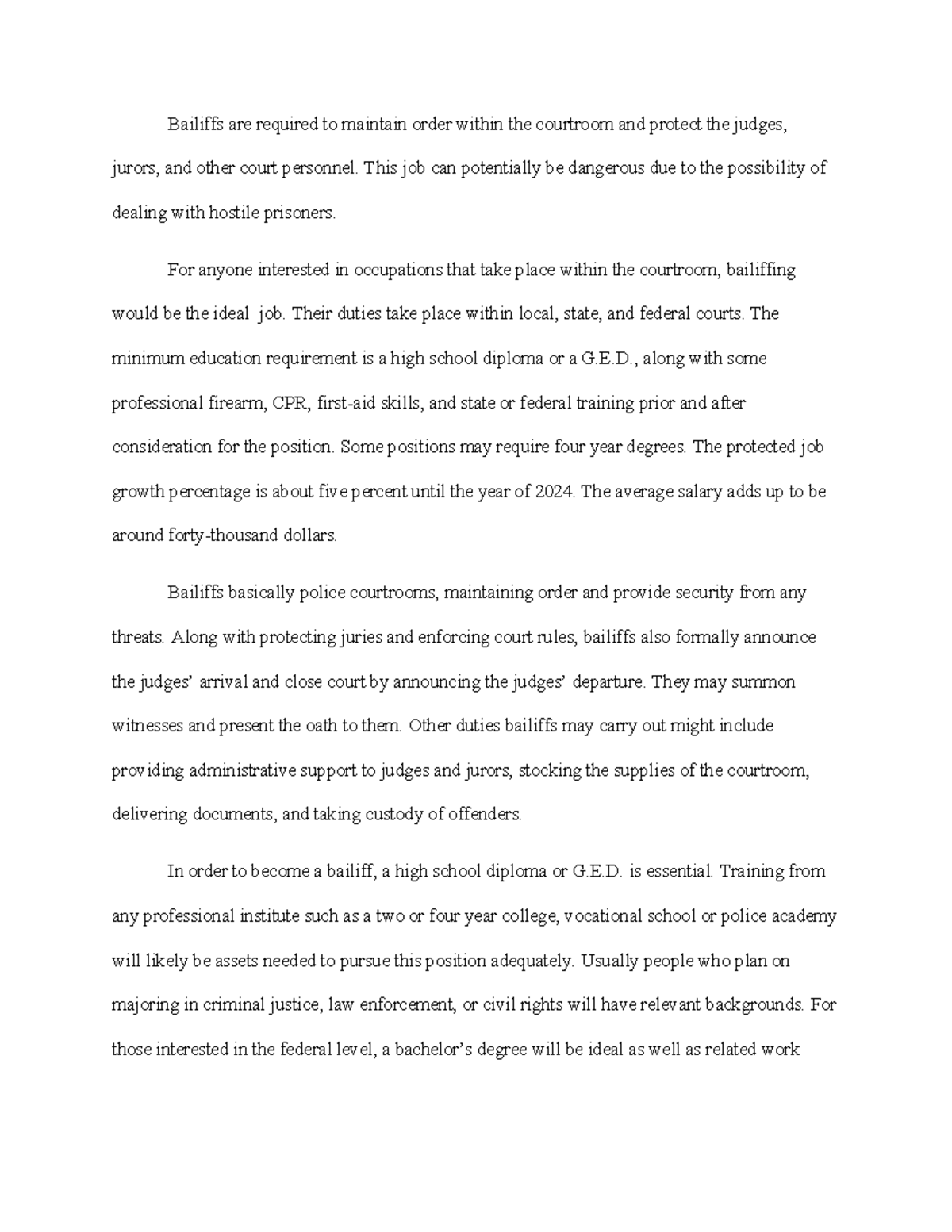 Bailiff - Grade: A - Bailiffs are required to maintain order within the ...