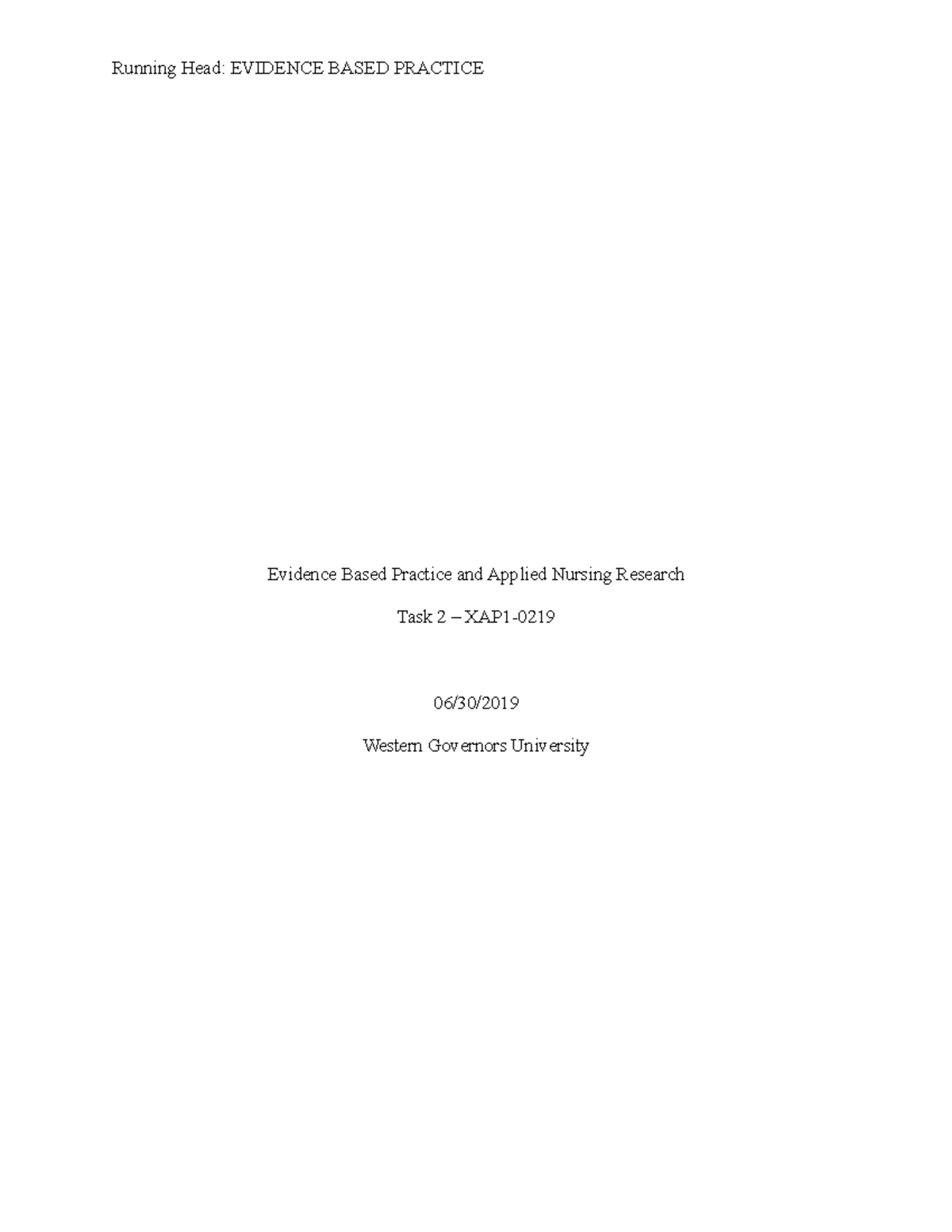 C361 Evidence Based Practice Task 2 - NURS 4011 - WGU - Studocu