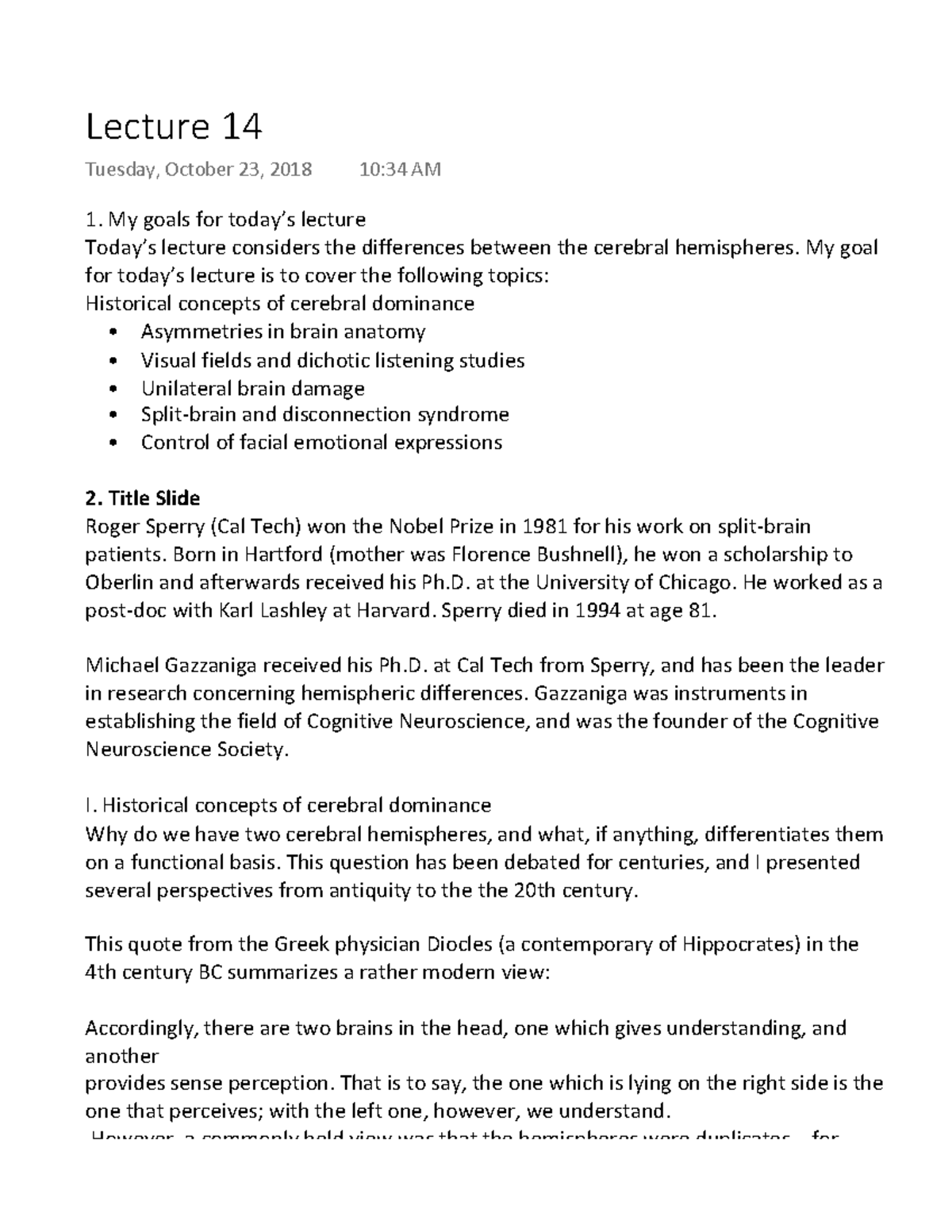 Lecture 14 - My goals for todayʼs lecture Todayʼs lecture considers the ...