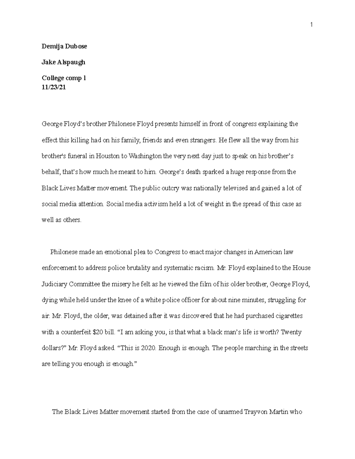 Rhetorical analysis - George Floy’d - Demija Dubose Jake Alspaugh ...