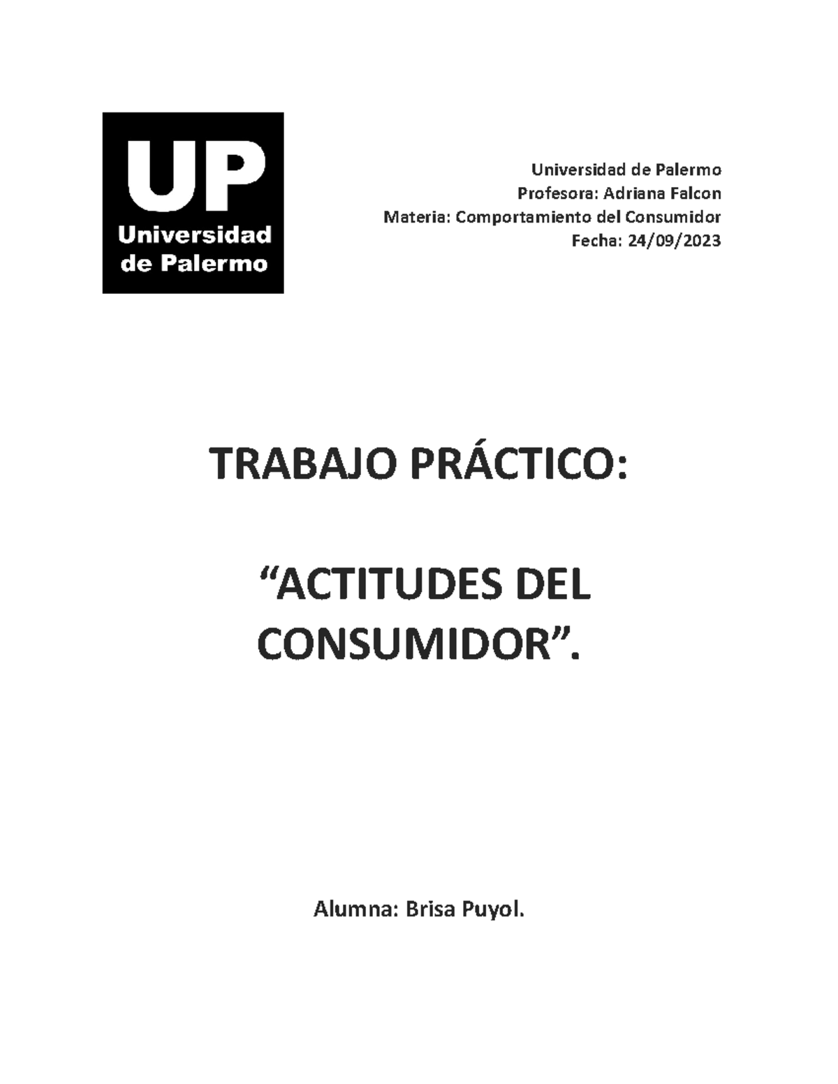 Trabajo practico individual actitudes del consumidor - Universidad de ...