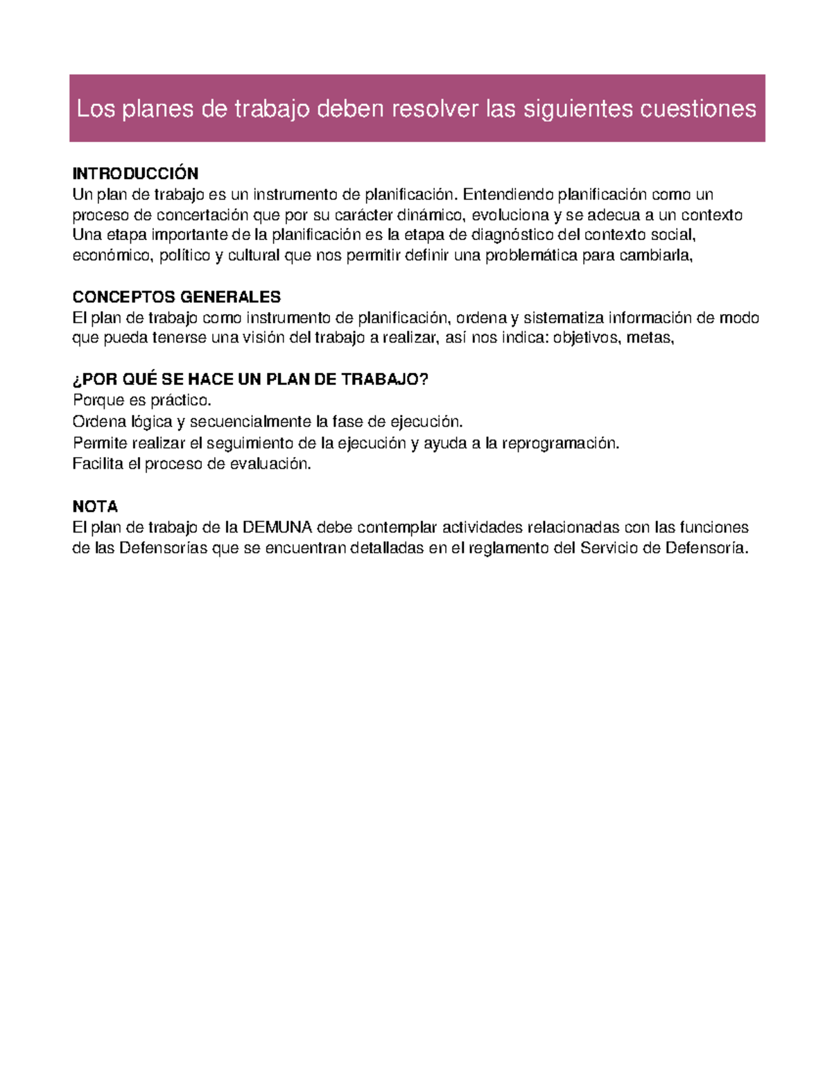 Plan de trabajo - HGFN - Los planes de trabajo deben resolver las ...