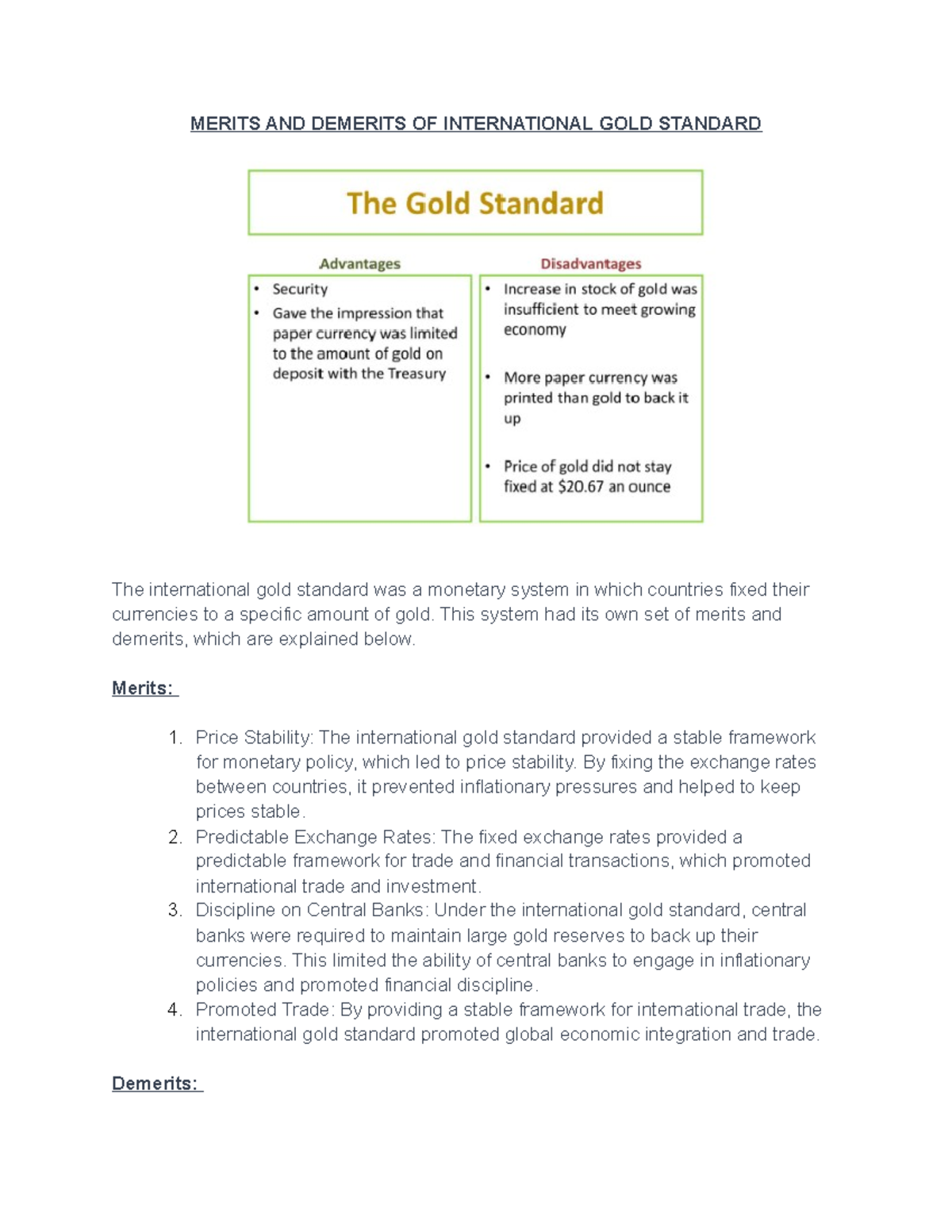 International GOLD Standard Merits AND Demerits - MERITS AND DEMERITS ...