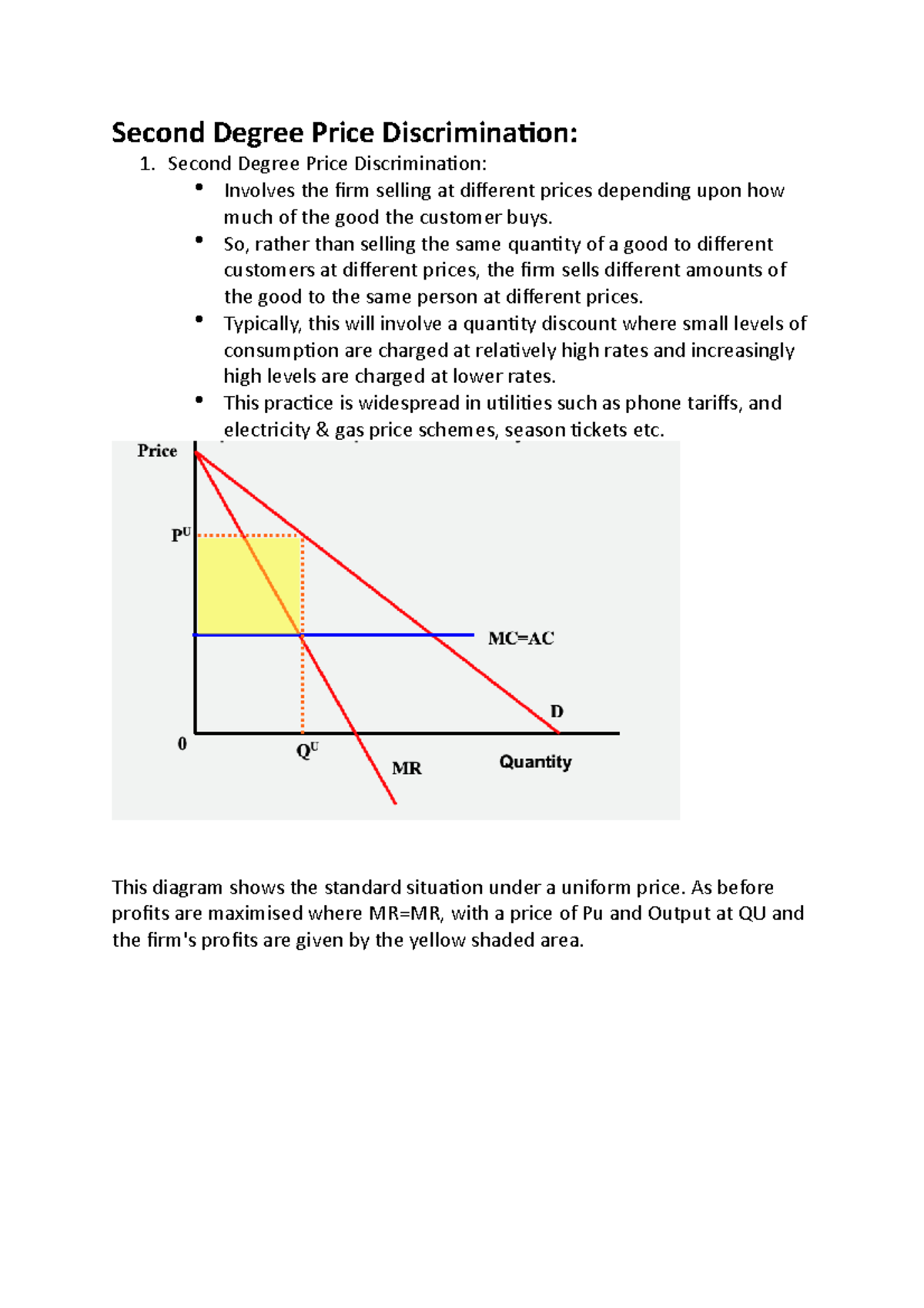 Second Degree Price Discrimination Second Degree Price Discrimination