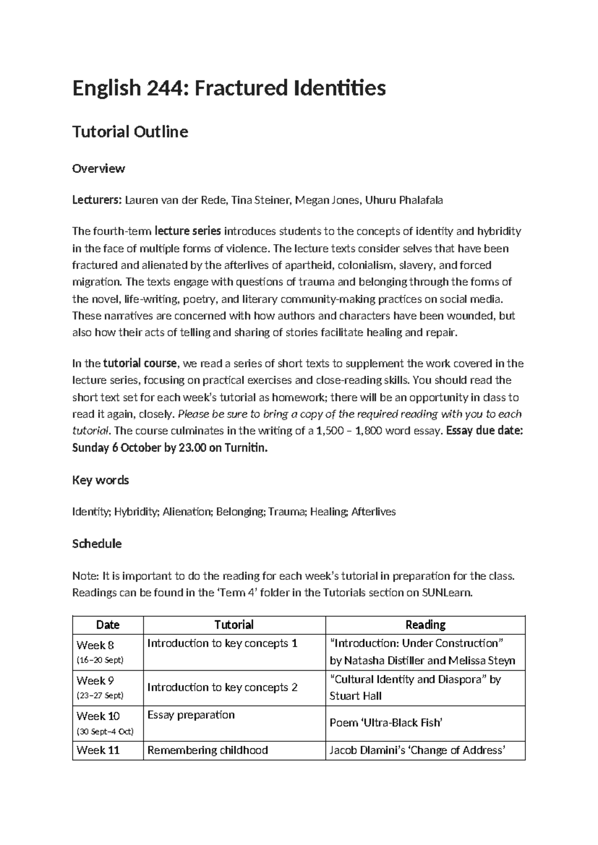 E244, Tutorial Outline, Fractured Identities - English 244: Fractured ...