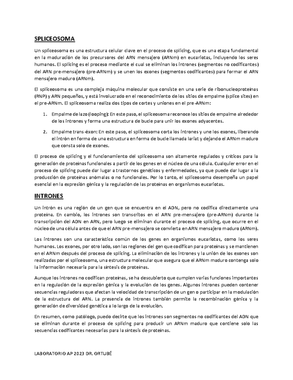 Mhc Anatomia patologica - SPLICEOSOMA Un spliceosoma es una estructura ...