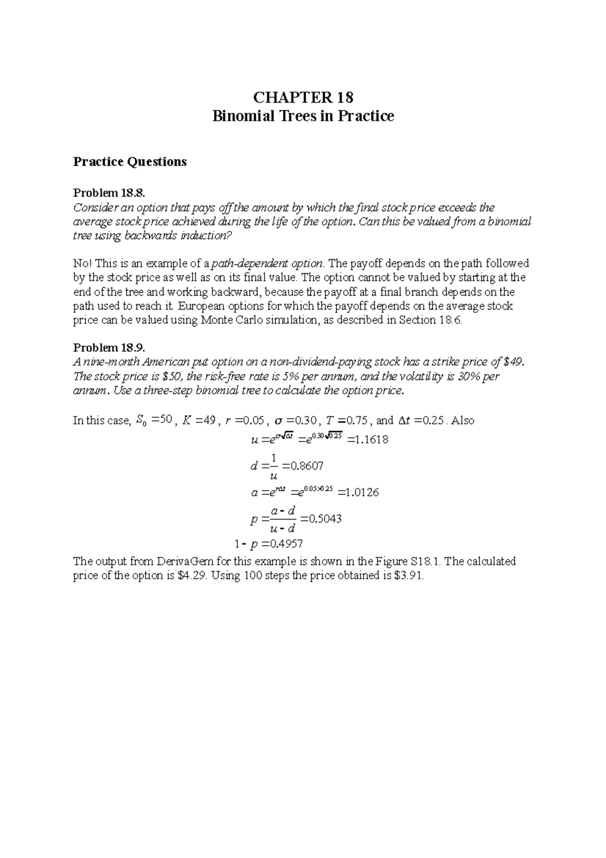 Ch18SM - CHAPTER 18 Binomial Trees in Practice Practice Questions ...