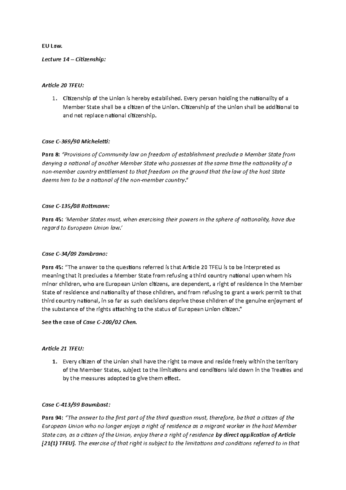 EU Law - Citizenship - EU Law. Lecture 14 – Citizenship: Article 20 ...