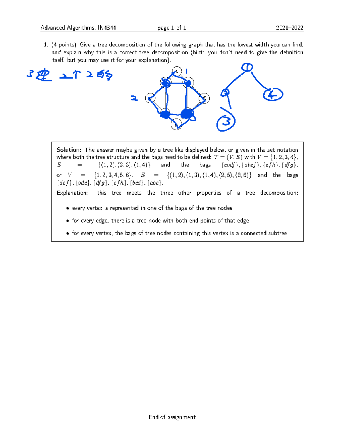 3 give treedecomp answers - Advanced Algorithms, IN4344 page 1 of 1 2021– (4 points) Give a tree ...