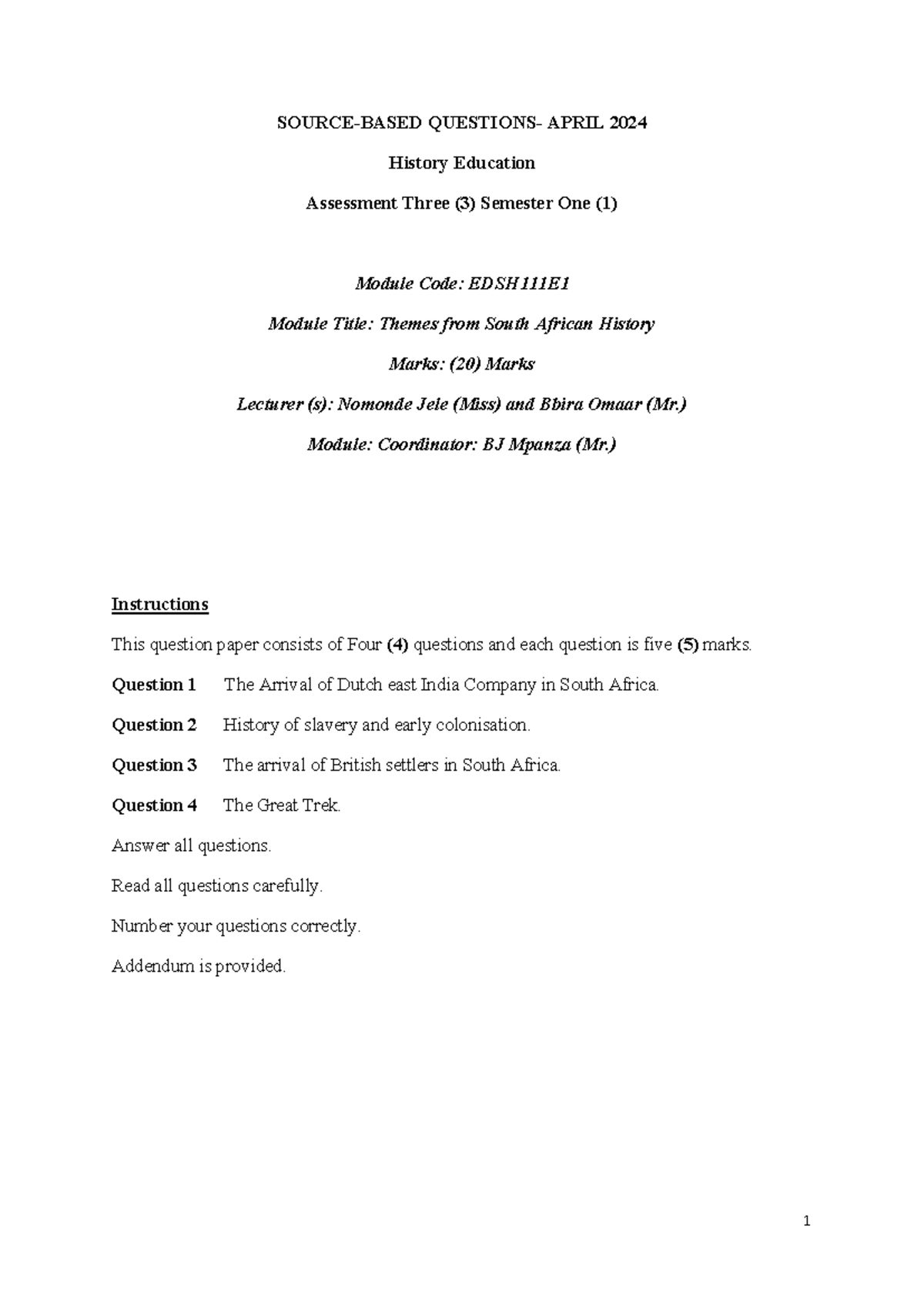 111 - SOURCE-BASED QUESTIONS- APRIL 2024 History Education Assessment Three (3) Semester One (1 ...