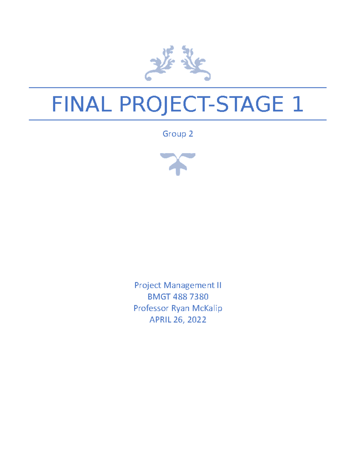 Group 2 project Stage 1 - FINAL PROJECT-STAGE 1 Group 2 Project ...