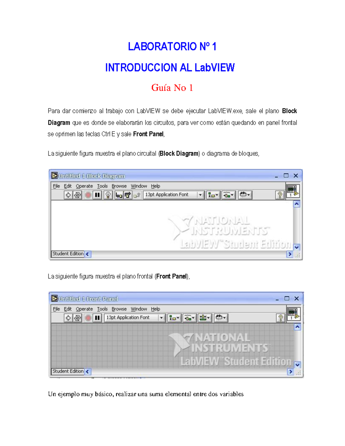 Laboratorio Nº 1- Labview - LABORATORIO N∫ 1 INTRODUCCION AL LabVIEW Guía No 1 Para dar comienzo ...