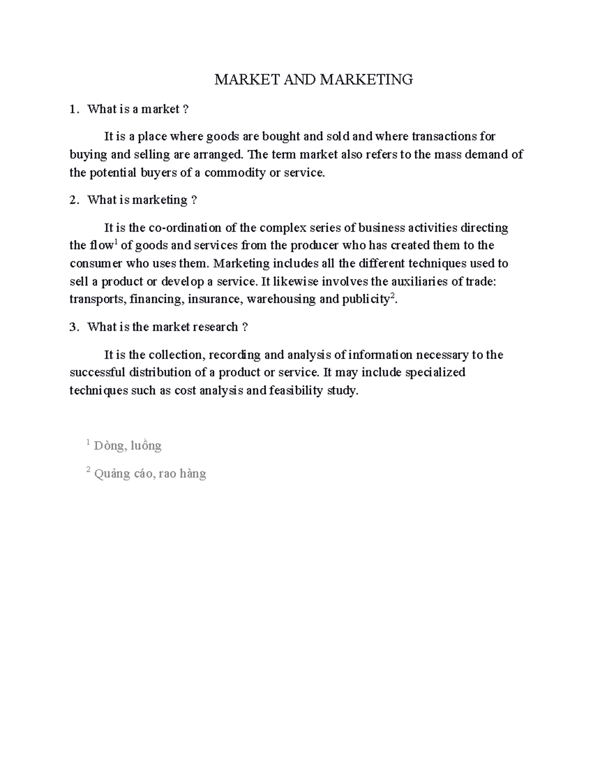 BT4.3 Đặng Thùy Ngân - Have a good test - MARKET AND MARKETING 1. What ...