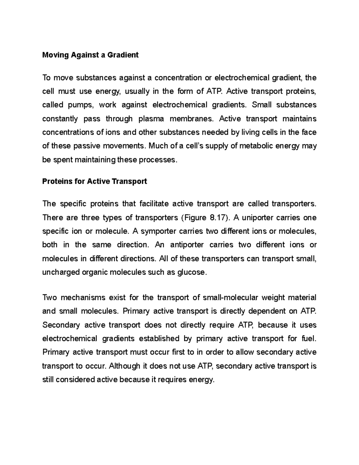 Moving Against a Gradient - Active transport proteins, called pumps ...