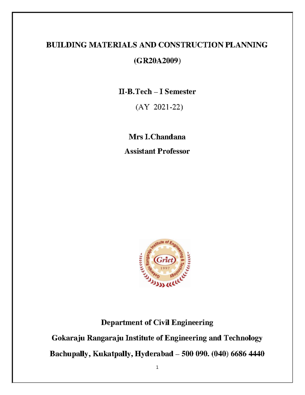BMCP - notes - BUILDING MATERIALS AND CONSTRUCTION PLANNING (GR20A2009 ...