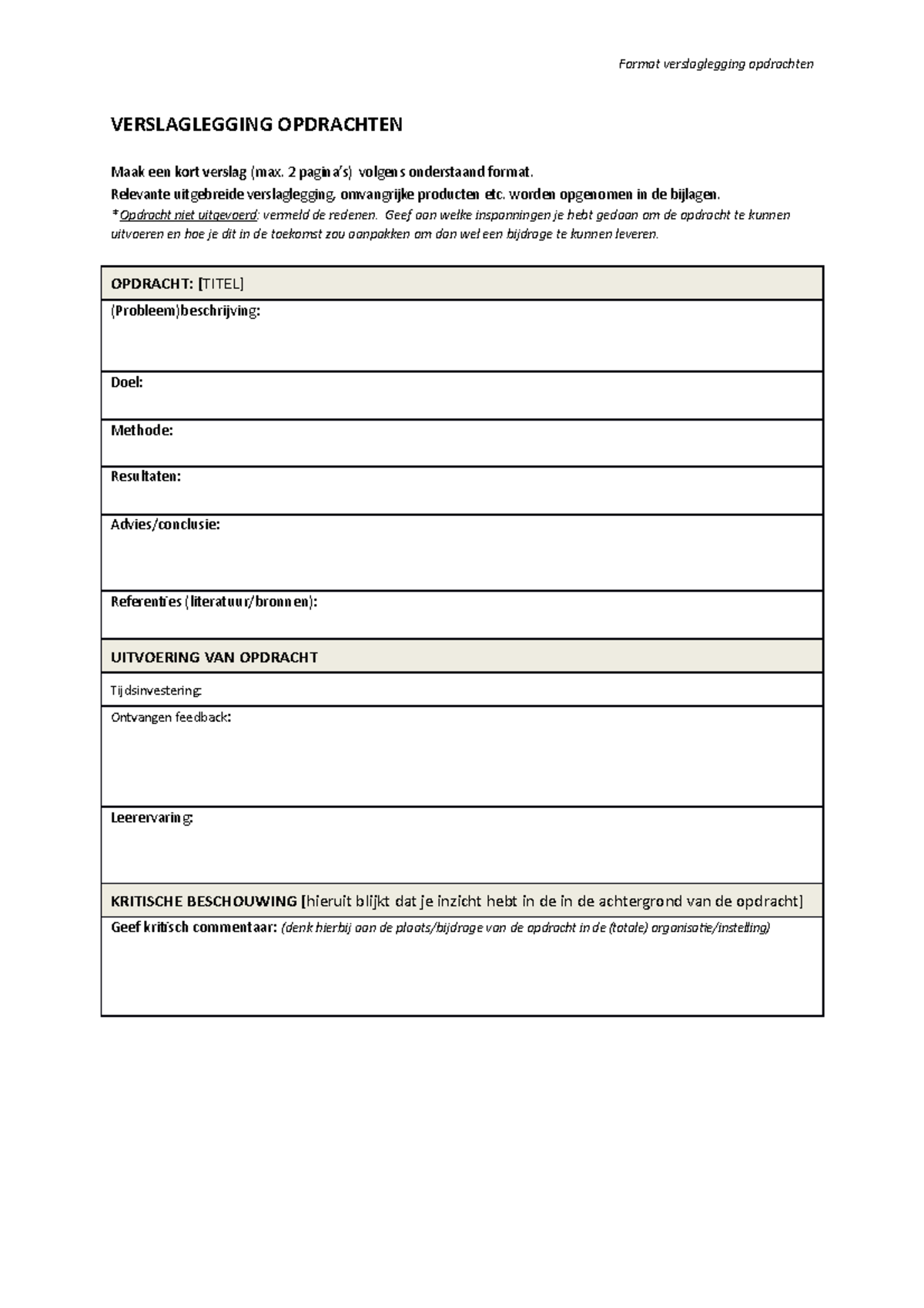 Format verslaglegging opdrachten - Format verslaglegging opdrachten ...