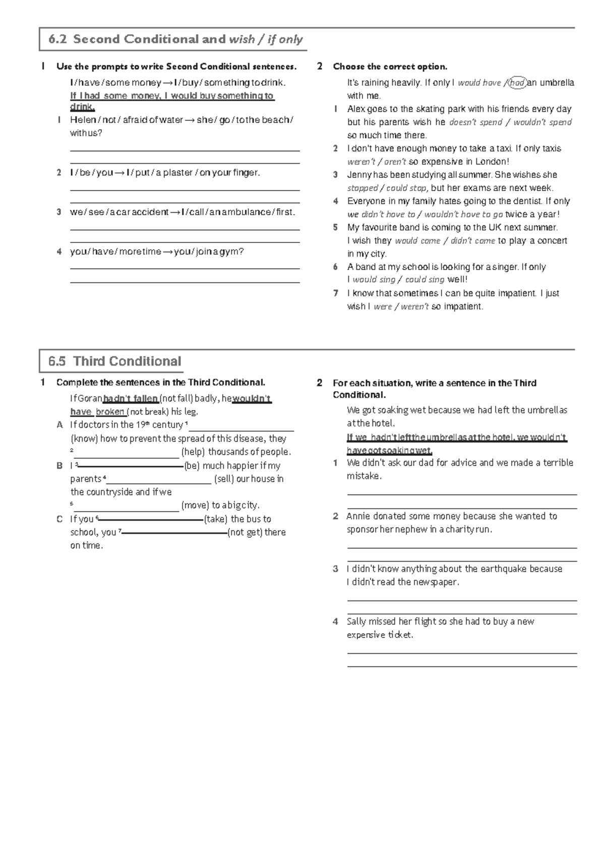 Grammar revision unit 6 Focus 3 - 6 Second Conditional and wish / if ...