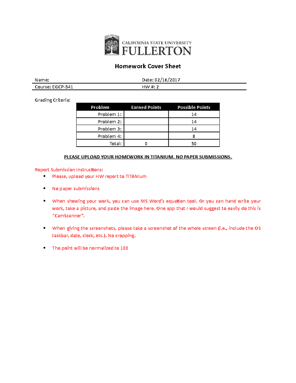 Class Assignment - Homework Cover Sheet Name: Date: 02/16/ Course: EGCP ...