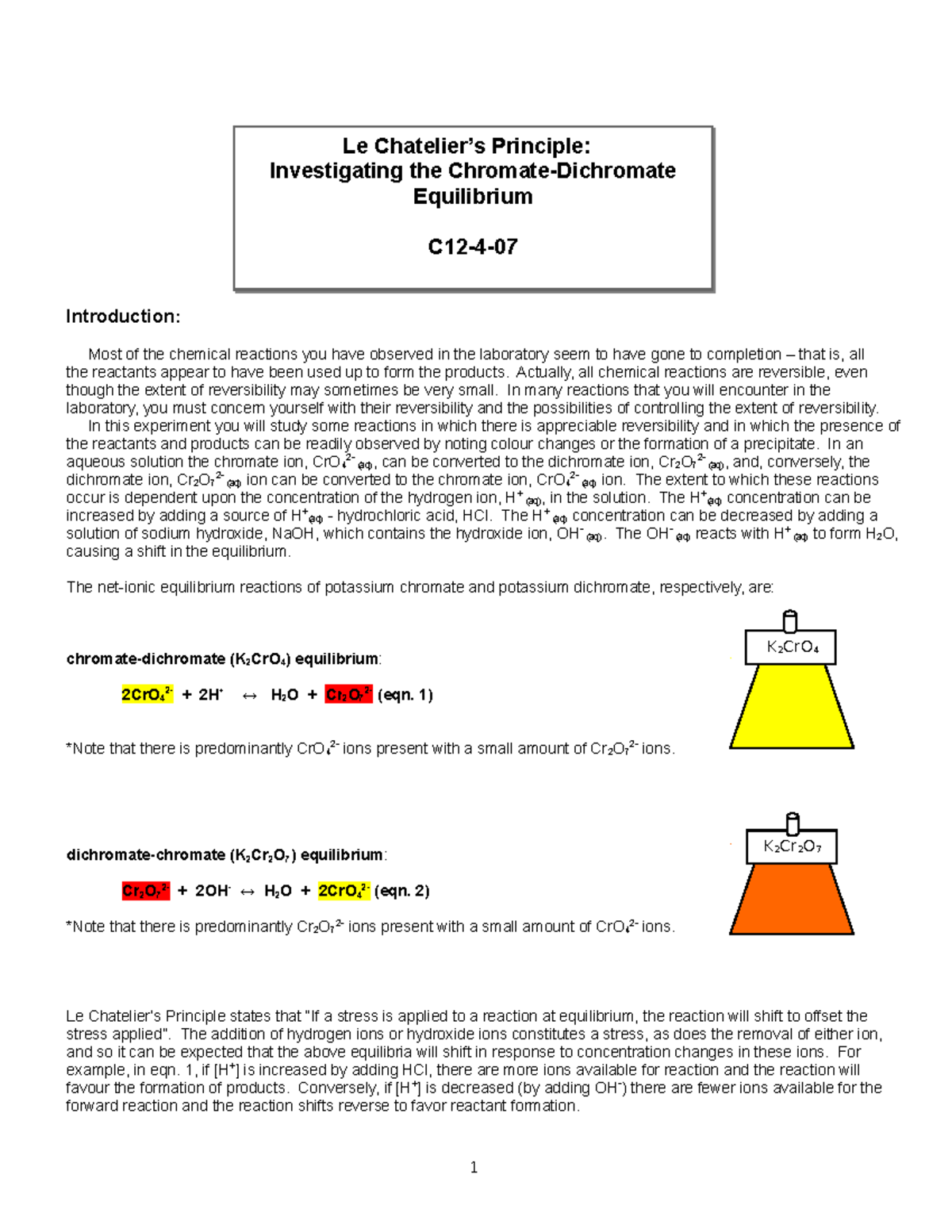 Le Chatelier's Principle - Chromate-Dichromate - C12-4-07 - Introduction: Most of the chemical ...