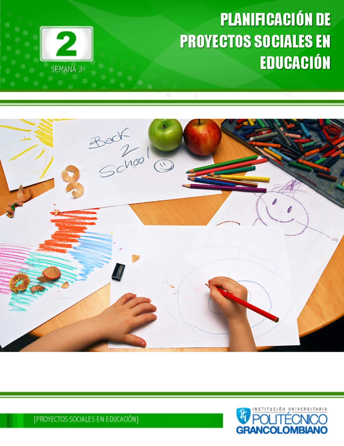 Cartilla Semana 3 - PLANIFICACIÓN DE PROYECTOS SOCIALES EN EDUCACIÓN ...