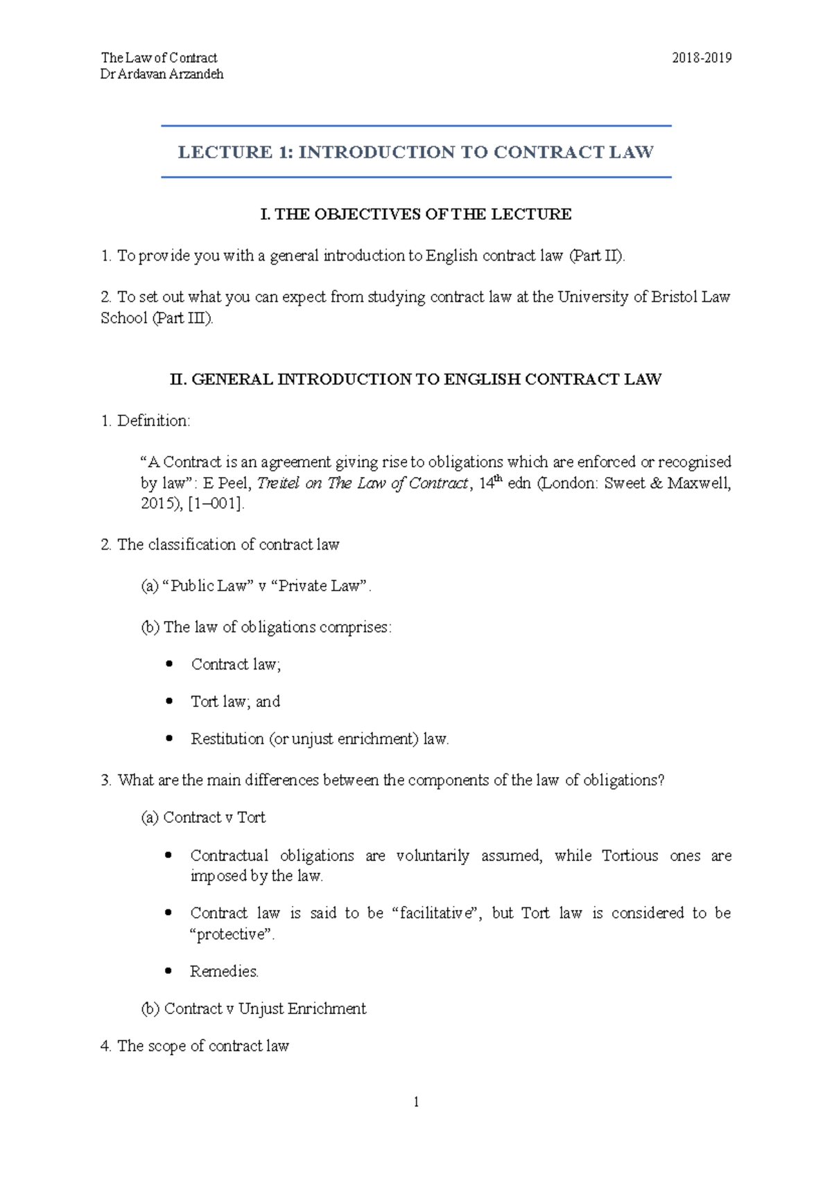 Contract Law lecture 1 - The Law of Contract Dr Ardavan Arzandeh LECTURE 1: INTRODUCTION TO ...