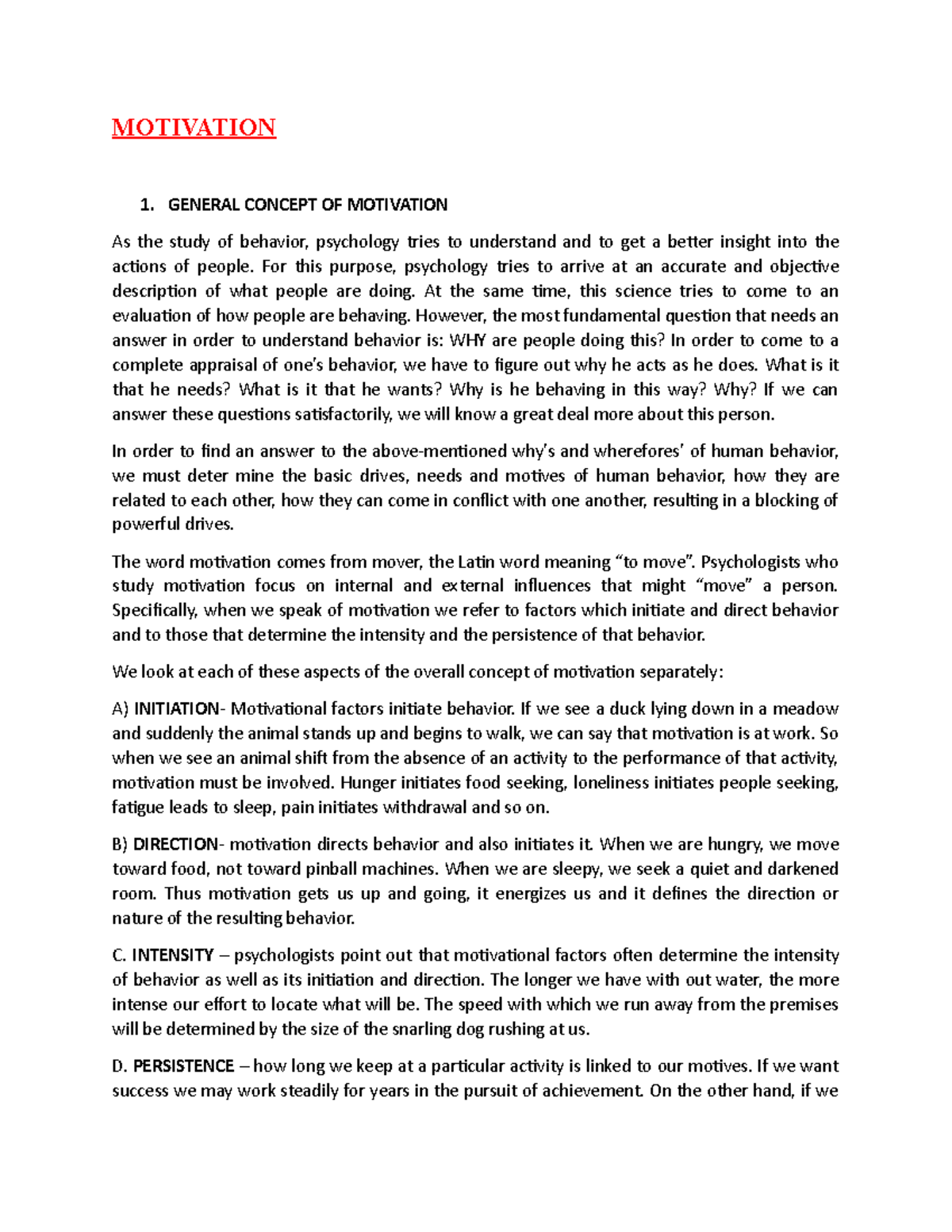 Motivation - MOTIVATION 1. GENERAL CONCEPT OF MOTIVATION As the study ...