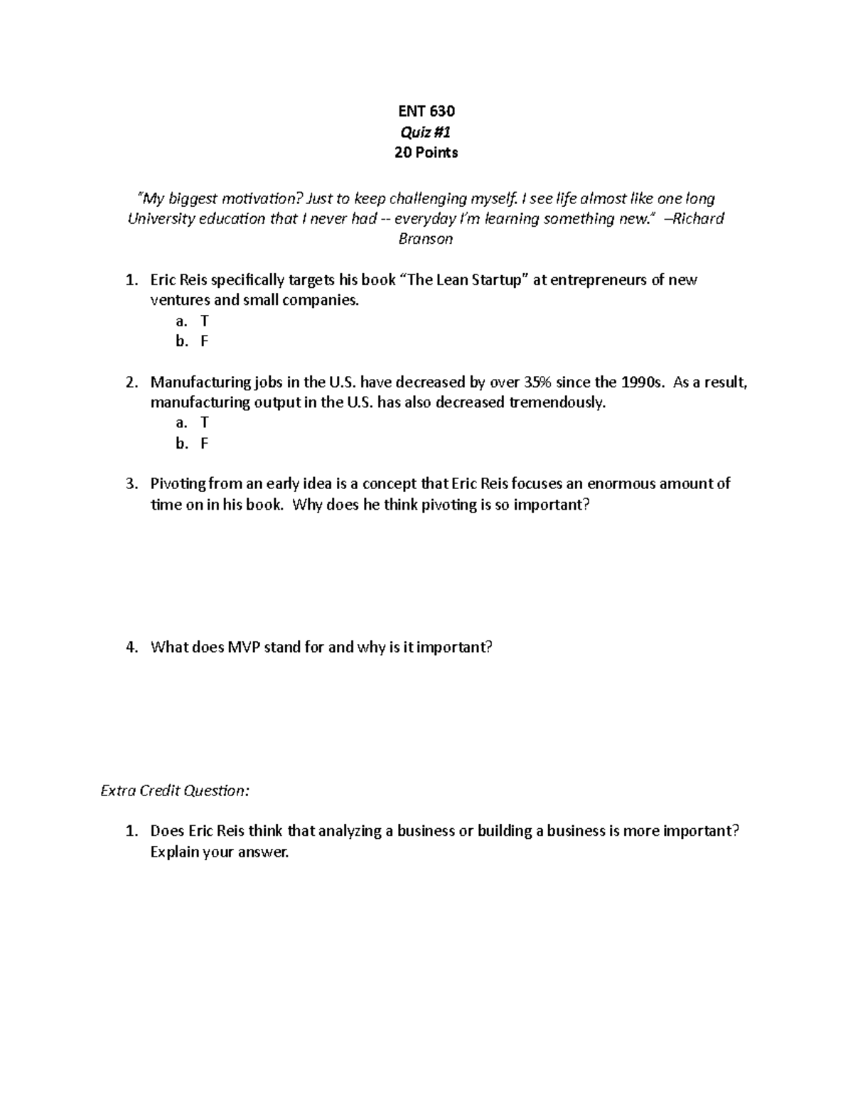 Reading Quiz 1 - Lean Startup - ENT 320 - Studocu