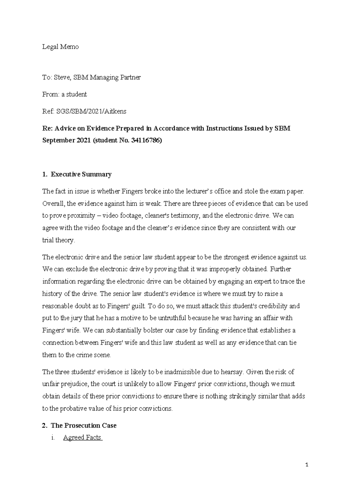 Sample assignment from Evidence - Legal Memo To: Steve, SBM Managing ...