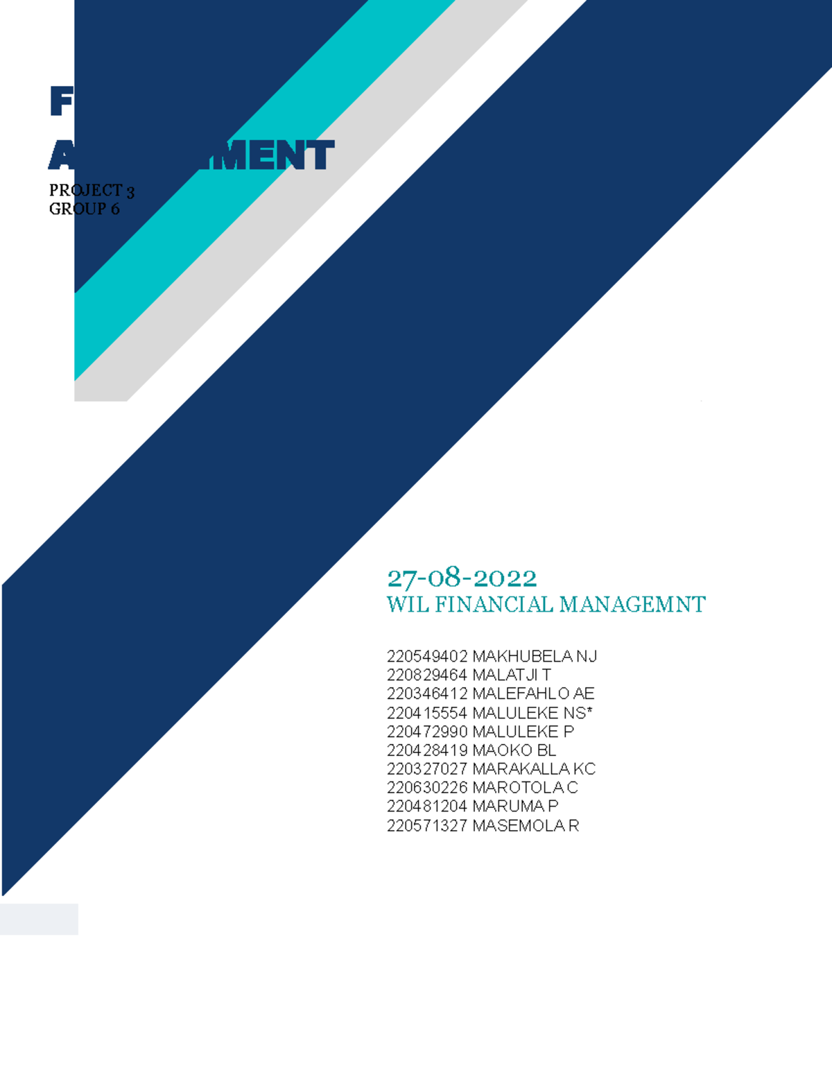 Fintech Assignment project 3 - FINTECH ASSIGNMENT PROJECT 3 GROUP 6 27-08- WIL FINANCIAL ...