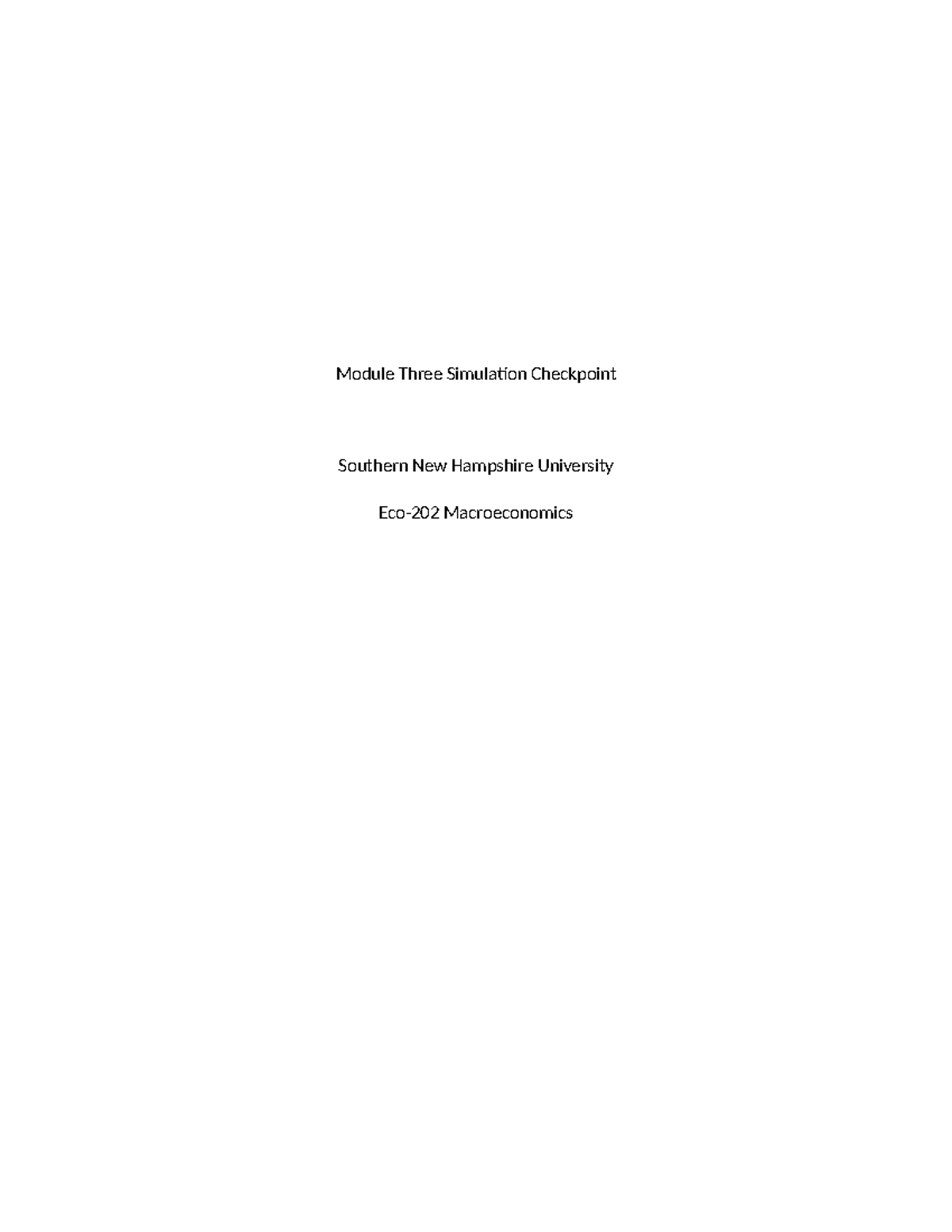 Module Three Simulation Checkpoint Module Three Simulation Checkpoint