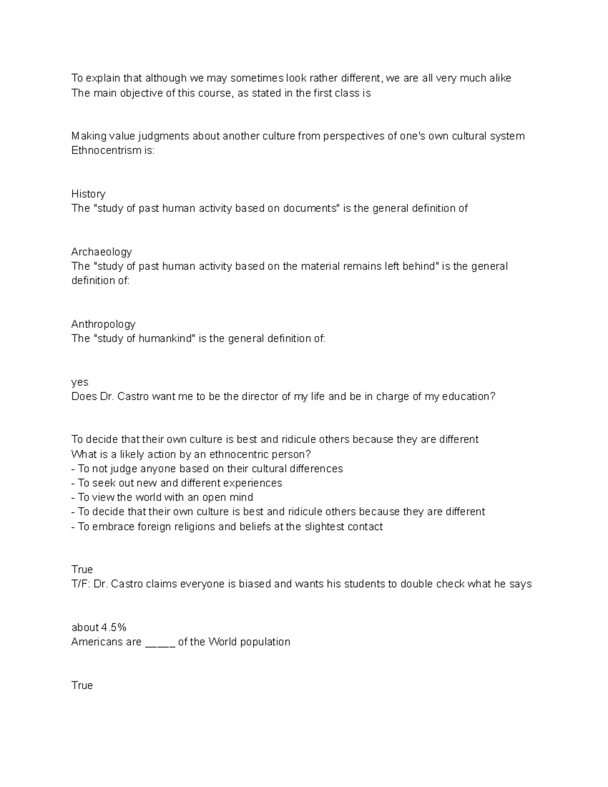 ANTH 205 Notes 1 - To explain that although we may sometimes look ...