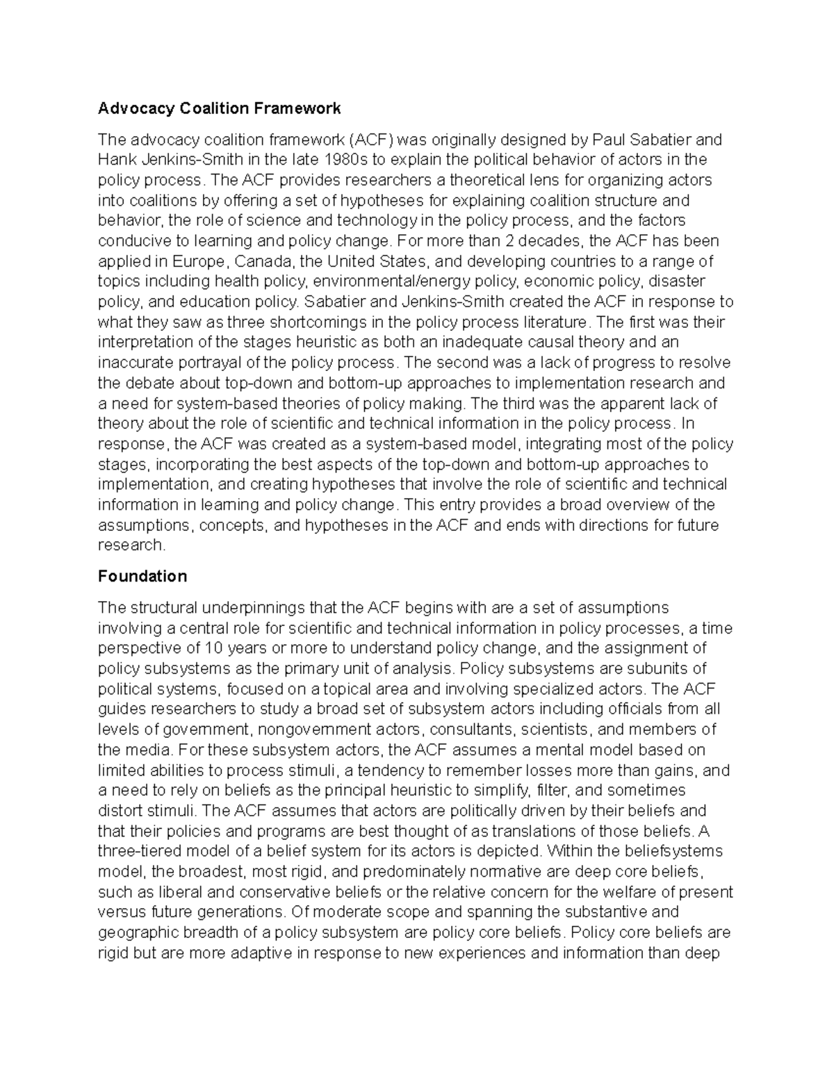 Advocacy Coalition Framework - The ACF provides researchers a ...