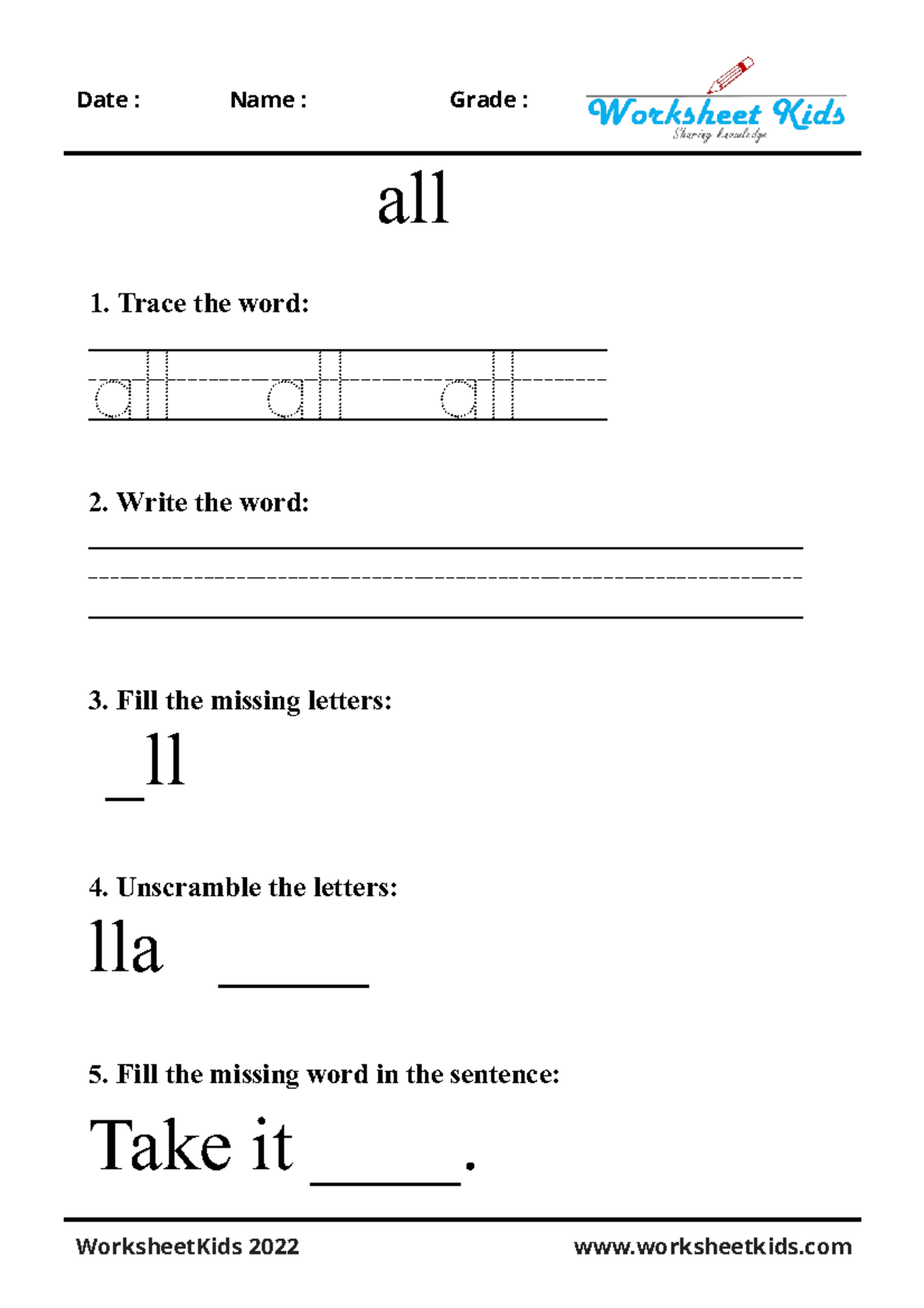Words-1-10 - for kids - Date : Grade : all all all all _ll 1. Trace the ...