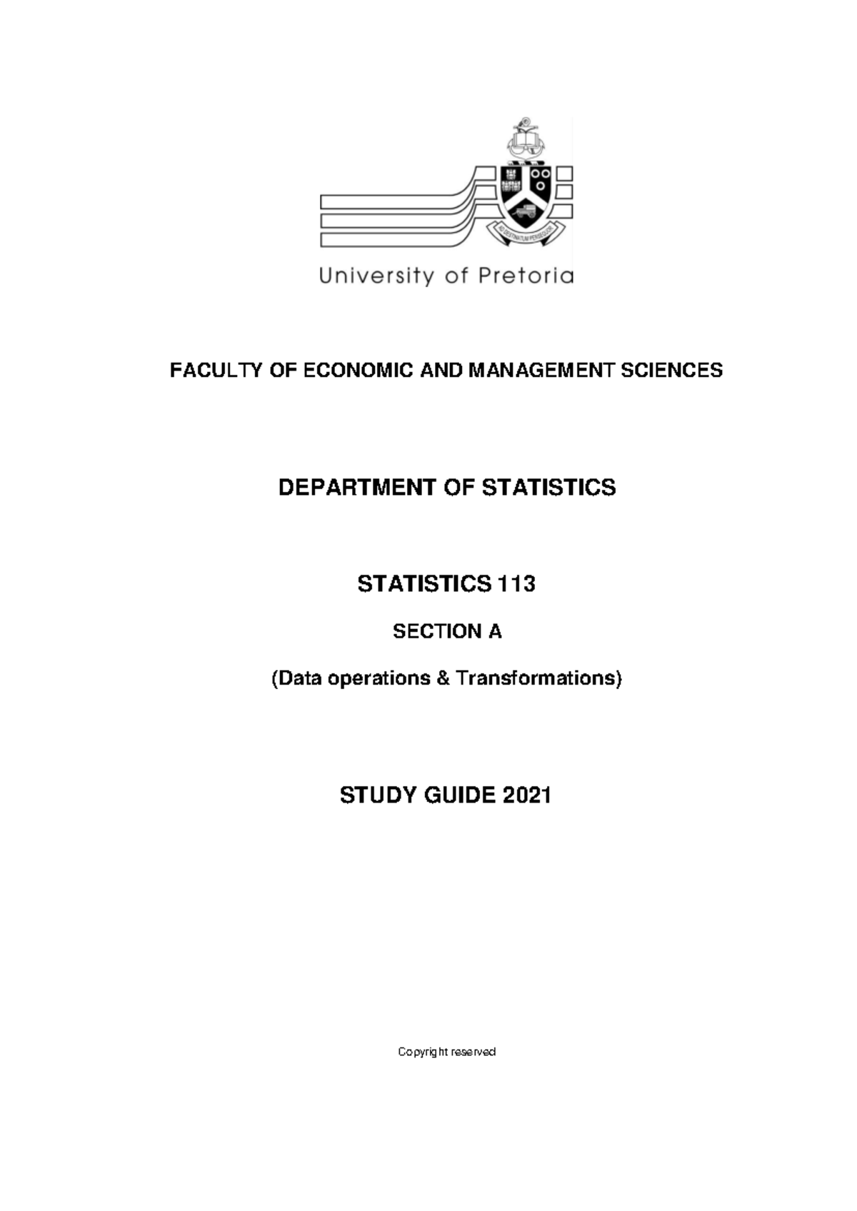STK 113 Study Guide 2021 Section A - ####### FACULTY OF ECONOMIC AND ...