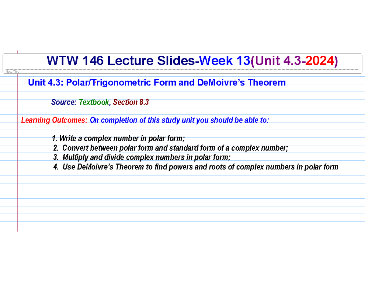 WTW 146 Lecture Slides - Week 13(Unit 4 - Unit 4: Polar/Trigonometric ...