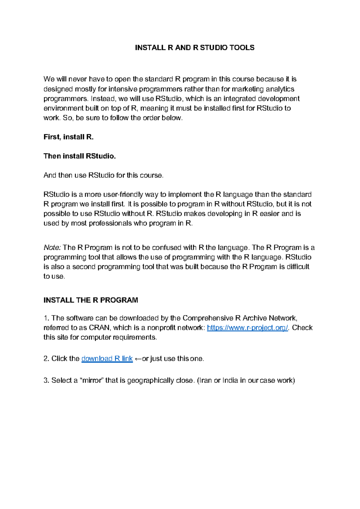 Installing R R Studio - INSTALL R AND R STUDIO TOOLS We will never have to open the standard R ...