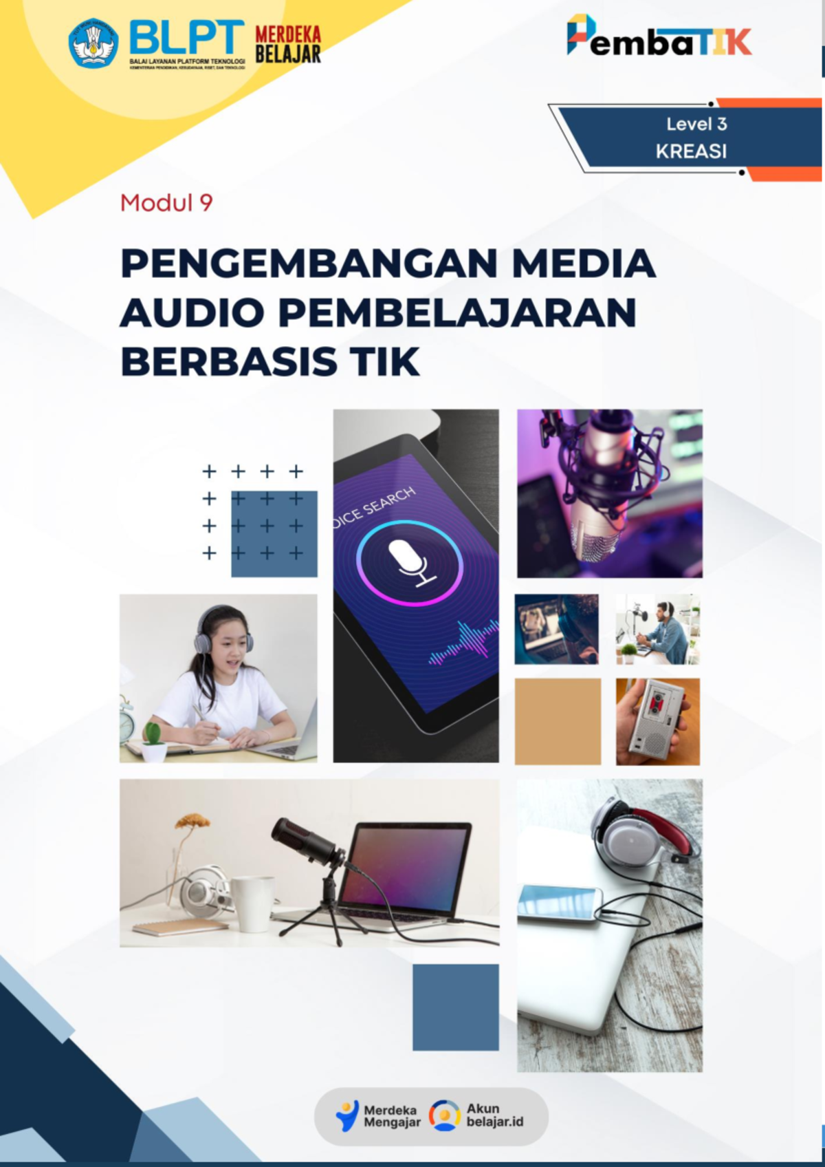Pengembangan Media Audio Pembelajaran Berbasis TIK - i ii LEMBAR PENGESAHAN NASKAH HYPERMEDIA ...